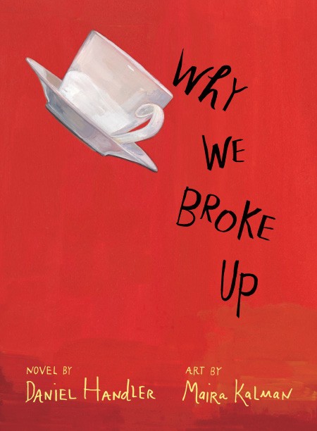 Daniel Handler, aka Lemony Snicket, and "Why We Broke Up"