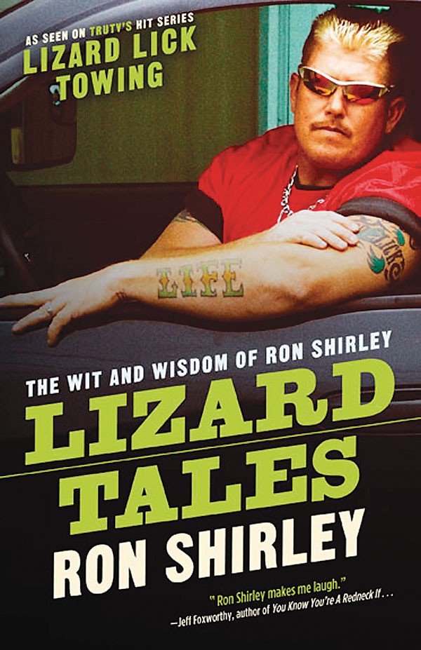 Lizard Lick Towing's Ron Shirley discusses his new book, Lizard Tales ...