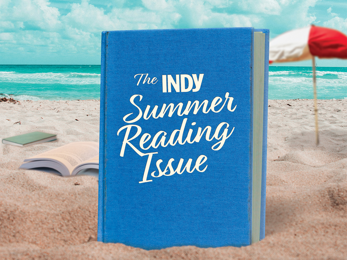 The INDY's Summer 2024 Reading Issue