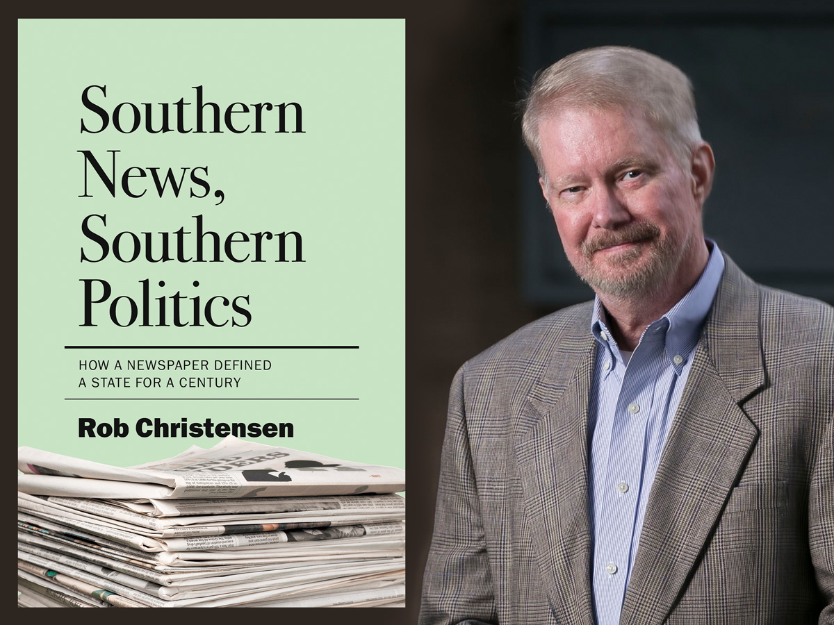 Rob Christensen on the News & Observer’s Legacy